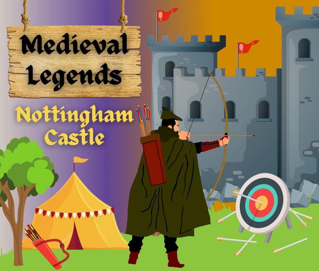 Nottingham Castle to host ‘Medieval Legends’ this May bank holiday ...