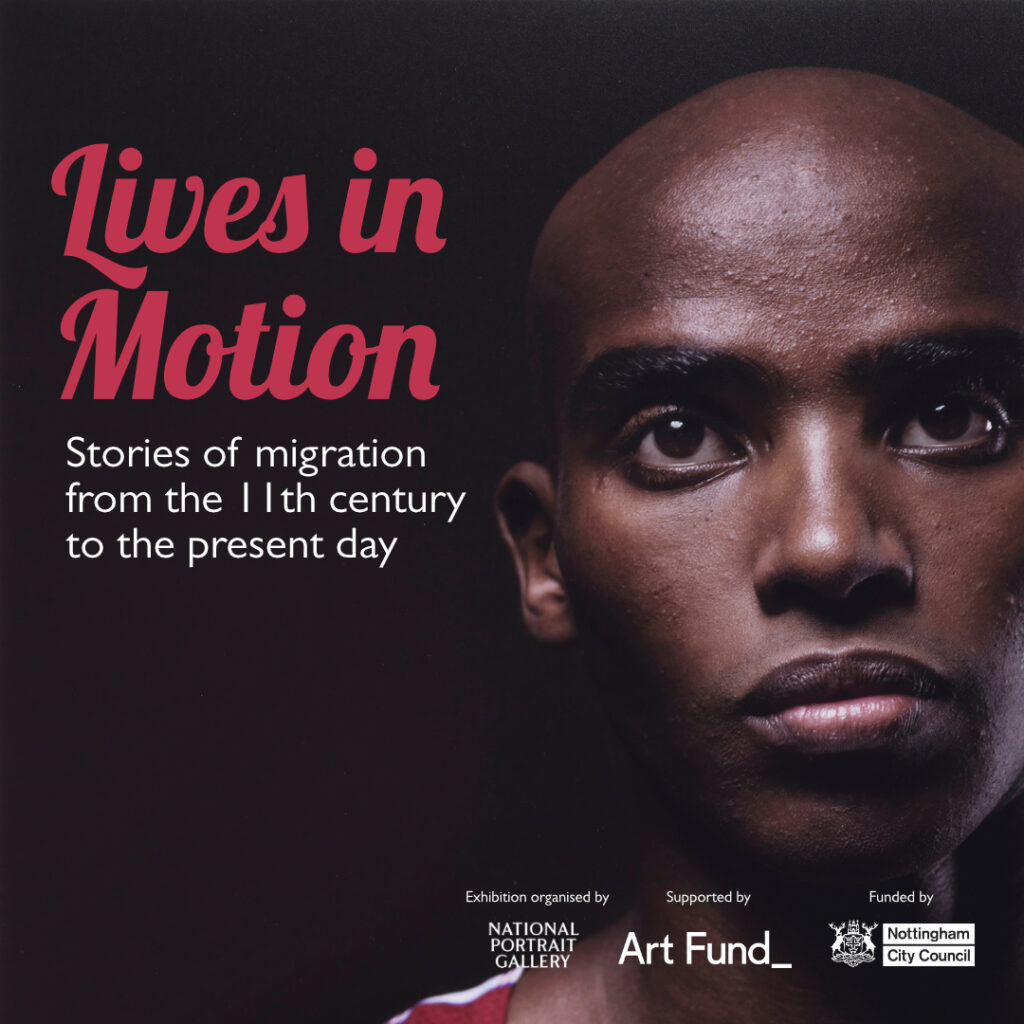 Lives in Motion: Stories of migration from the 11th century to the present day. – My Nottingham News